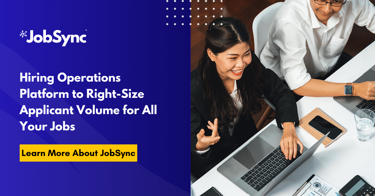 Right-size Applicant Volume - JobSync Hiring Operations Platform